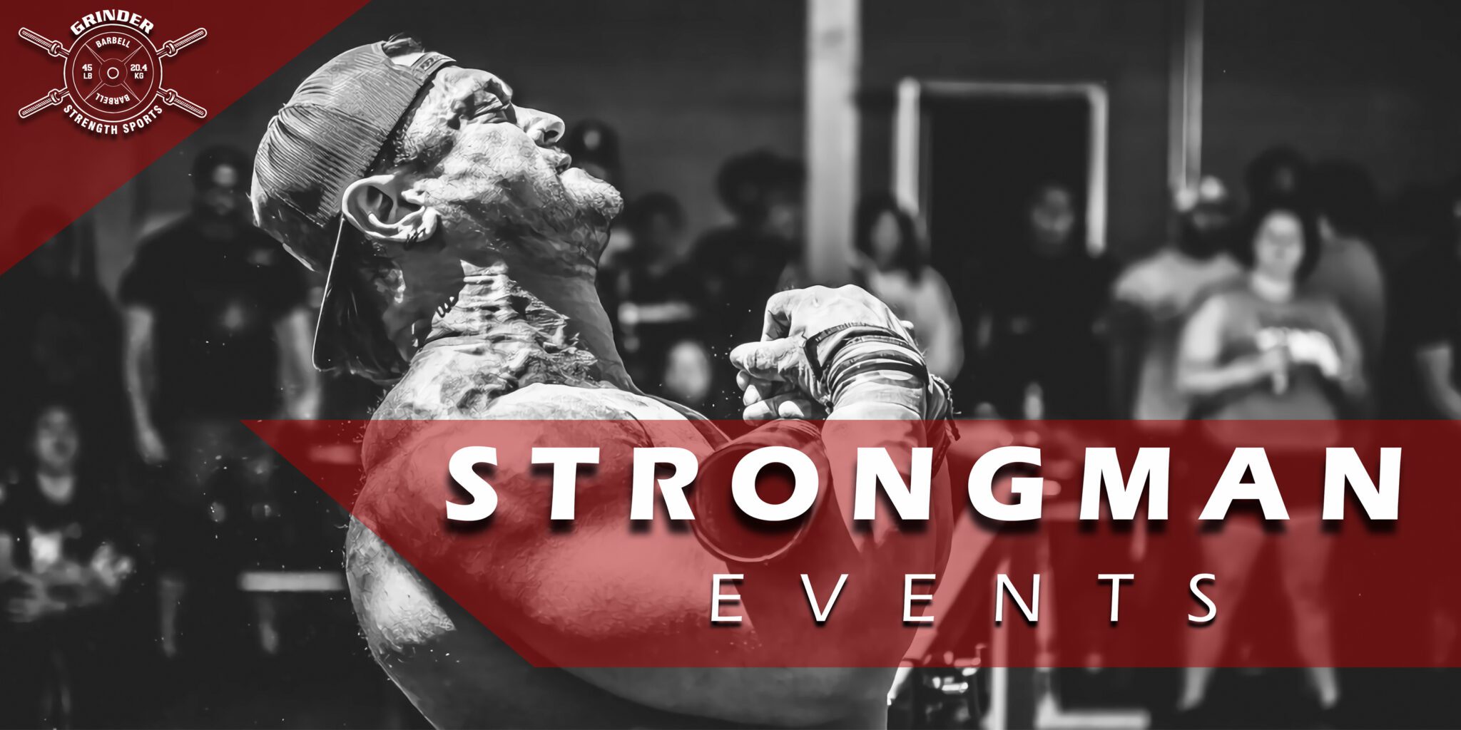 Strongman Events - Grinder Gym