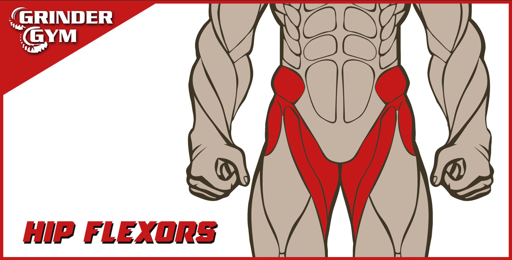 Hip Flexor Exercises – Grinder Gym