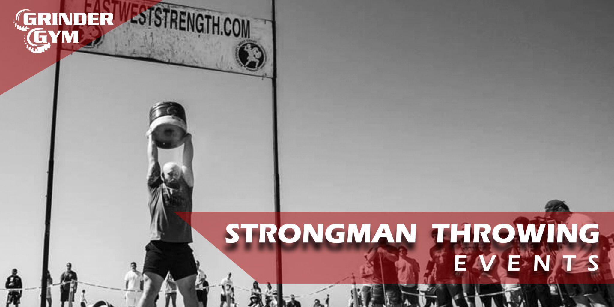 Strongman Throwing Events – Grinder Gym