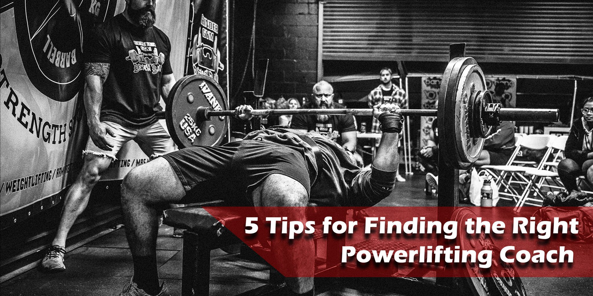 5 Tips for Finding the Right Powerlifting Coach
