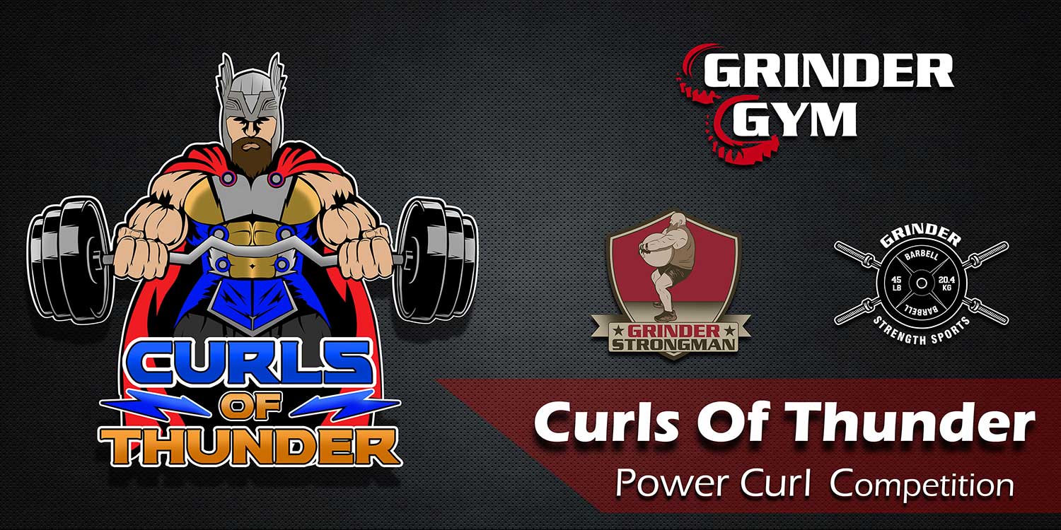 Curls of Thunder 2023 Power Curl – Grinder Gym