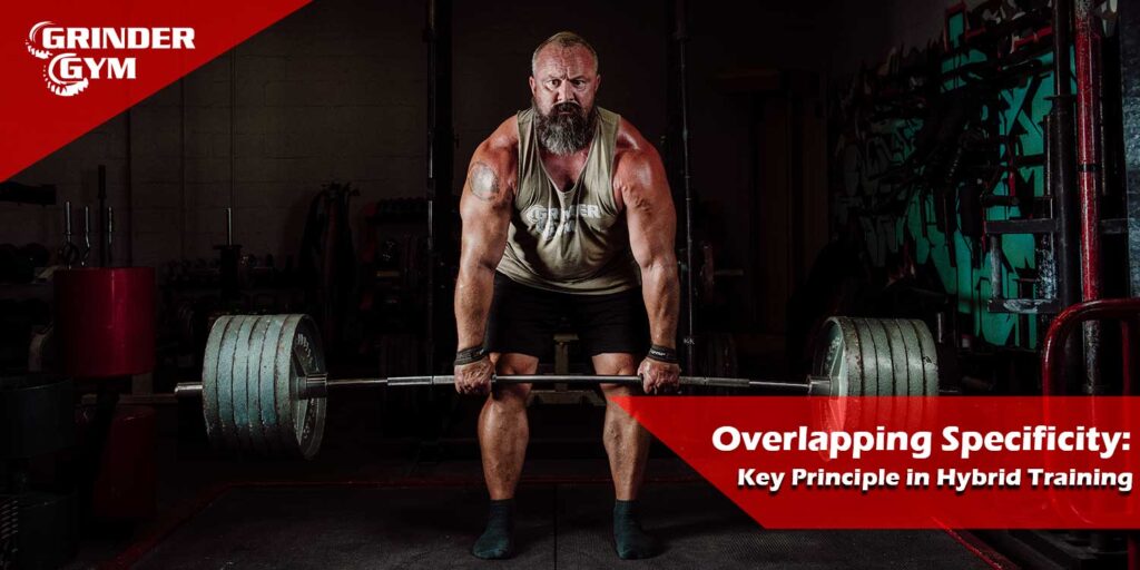 Overlapping Specificity: Key Principle in Hybrid Training – Grinder Gym